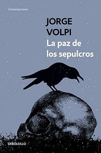 Los 20 Mejores Libros De Jorge Volpi 5libros