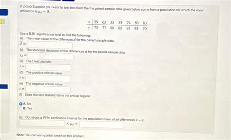 solved 1 point suppose you want to test the claim the the