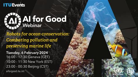 Robots For Ocean Conservation Combating Pollution And Preserving Marine Life AI For Good
