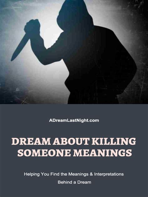 Dream About Killing Someone Hidden Meanings You Should Note