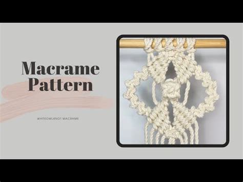 Macrame Pattern Step By Step Tutorial Macrame Ideas Design And Tutorials By Whiteowlknot