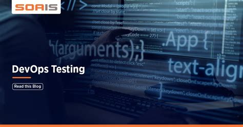 DevOps Testing Accelerating Software Development Soais