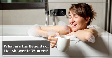 What Are The Benefits Of Hot Shower In Winters