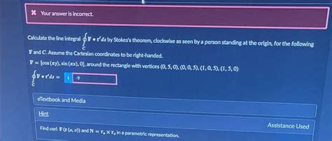 Solved Calculate The Line Integral ∮c F∙r′ds By Stokess