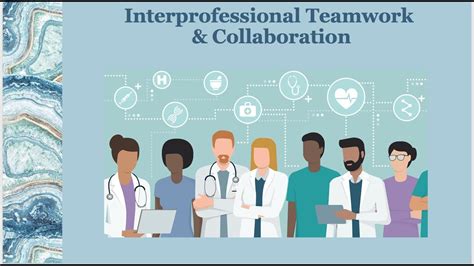 Lesson 3 Interprofessional Collaboration Teamwork YouTube