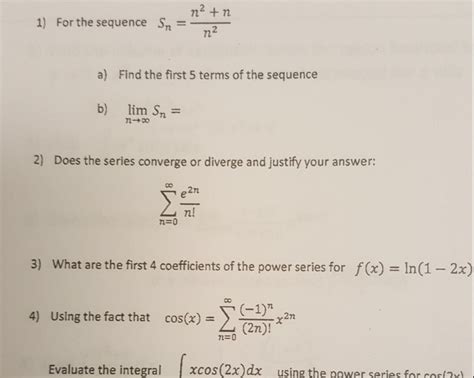 Solved N2 N 1 For The Sequence Sn 2 72 A Find The First