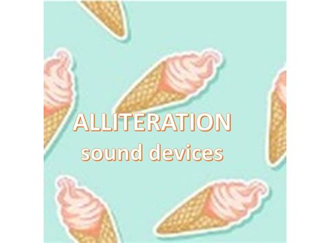 Alliteration Sound Devices Teaching Resources