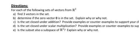 Solved Directions For Each Of The Following Sets Of Vectors Chegg