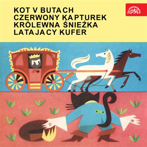 Podcast Kot v butach Czerwony kapturek Królewna Śnieźka Latajacy