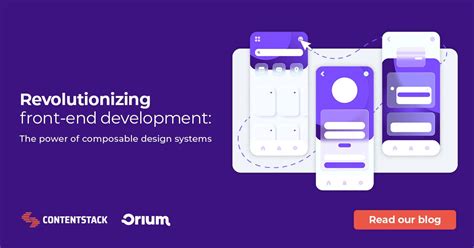 Contentstack On Linkedin Revolutionizing Front End Development The Power Of Composable Design
