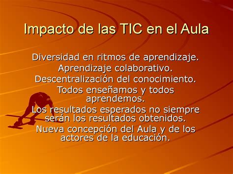 El Impacto De Las Tic En La Educación Una Revolución Educativa