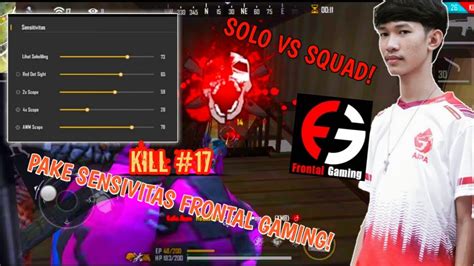 Solo Vs Squad Pake Sensivitas Frontal Gaming Auto Headshot Kill 17