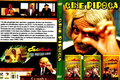 Escolinha Do Professor Raimundo Cine Pipoca PARAIBA CAPAS