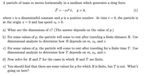 a particle of mass m moves horizontally in a medium