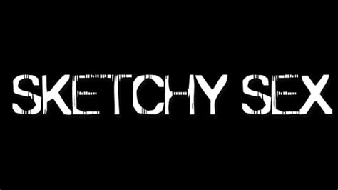 Gay Sketchy Sex Videos Xvideos Com