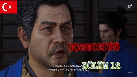İkİ Ryomas Kondo İsami Like A Dragon İshİn BÖlÜm 12 Türkçe Ps5