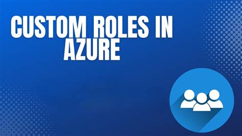 Create Custom Role In Azure Linux Cloud Servers