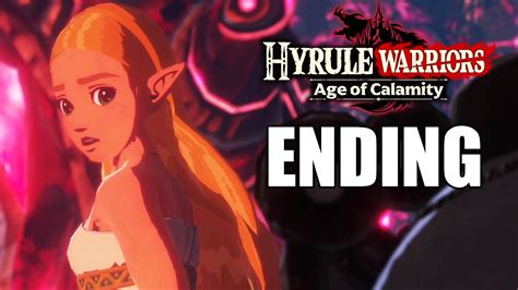 Hyrule Warriors Age Of Calamity Final Boss And Ending Youtube