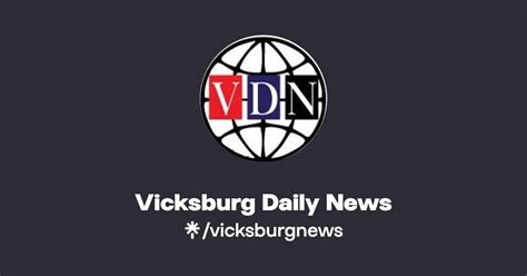 Vicksburg Daily News Linktree