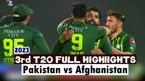 Watch Afghanistan Vs Pakistan 3rd T20 Full Highlights 2023 Afg Vs Pak