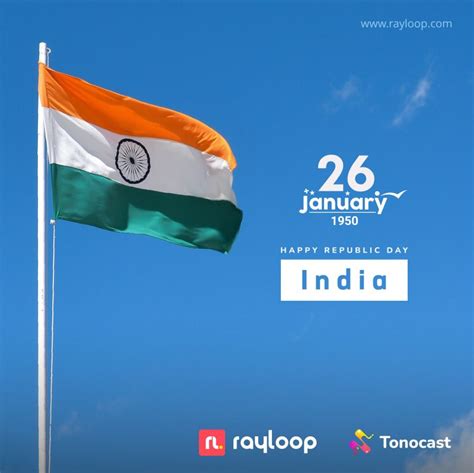 Rayloop Pvt Ltd On Linkedin India Celebration Jaihind Republicdayindia