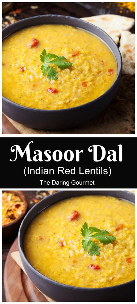 Masoor Dal Indian Red Lentils The Daring Gourmet