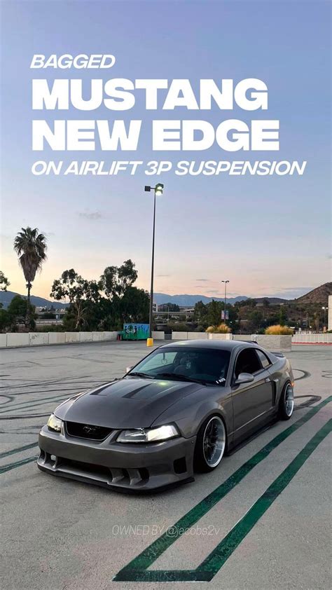 Bagged Ford Mustang New Edge On Airlift 3p Air Suspension
