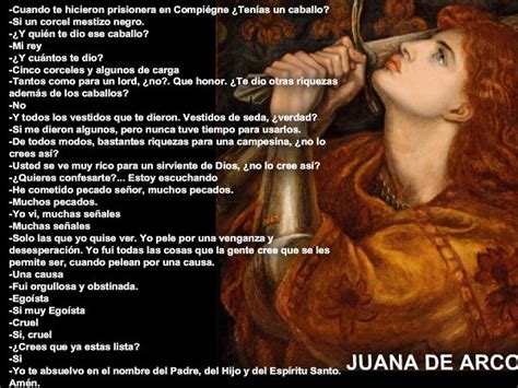 PALABRAS CELEBRES JUANA DE ARCO Palabras célebres Juana de arco