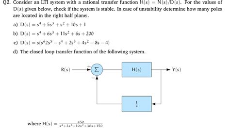 Solved Q2 Consider An Lti System With A Rational Transfer