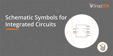 Schematic Symbols For Integrated Circuits SnapMagic Blog