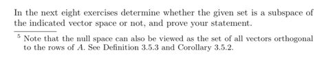 Solved In The Next Eight Exercises Determine Whether The Chegg
