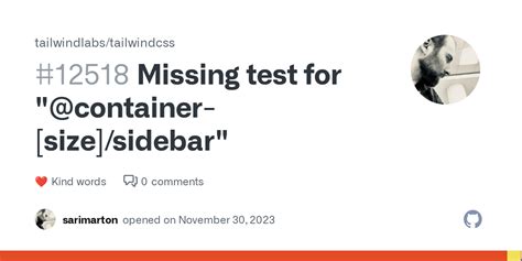 Missing Test For Container Size Sidebar · Tailwindlabs Tailwindcss