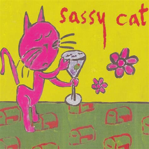 Sassy Cat Ep Sassy Cat