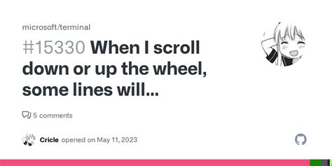 When I Scroll Down Or Up The Wheel Some Lines Will Disappear · Issue 15330 · Microsoft