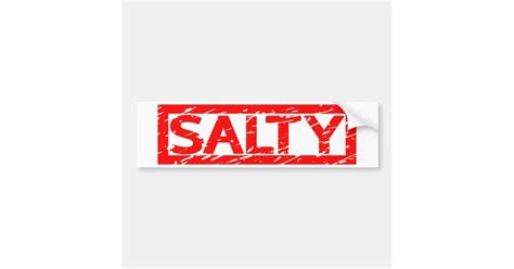 Salty Stamp Bumper Sticker Zazzle