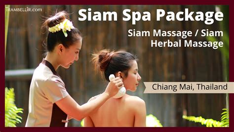 Siam Thai Massage And Herbal Spa Siam Spa Siam Thai 49 Off