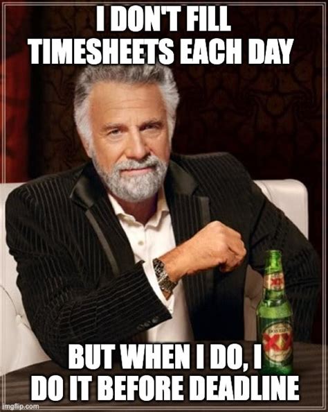 69 Best Timesheet Memes To Relate To Your Workday Struggles Traqq Blog