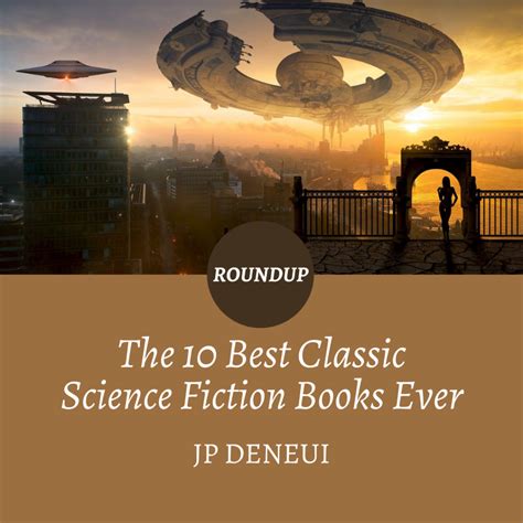 The 10 Best Classic Science Fiction Books Ever The Mockingowl Roost