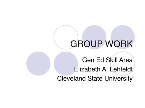 PPT Maximizing Success Through Group Work In Education PowerPoint Presentation ID 9231170