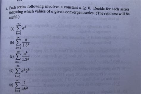 Solved Each Series Following Involves A Constant A Chegg