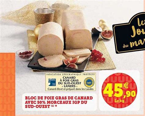 Promo Bloc De Foie Gras De Canard Avec 50 Morceaux Igp Du Sud Ouest