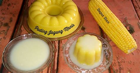 Resep Kue Jagung Kukus Resep Membuat Puding Jagung Manis Yang Lembut