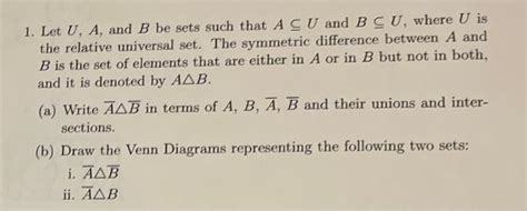 Solved 1 Let Ua And B Be Sets Such That A⊆u And B⊆u