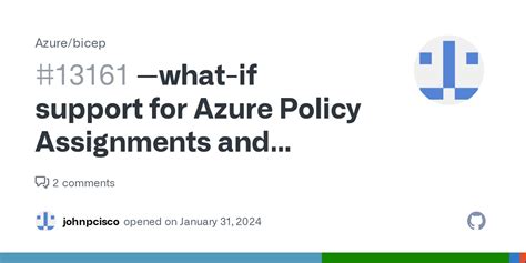 What If Support For Azure Policy Assignments And Definitions · Issue