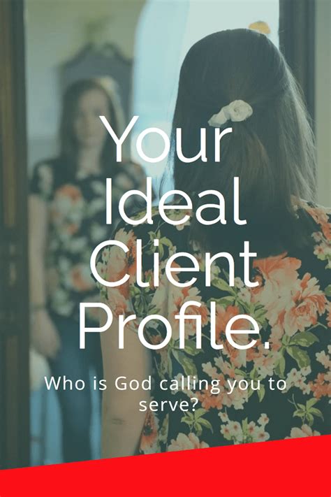 Your Ideal Client Profile Who Is God Calling You To Deneentb