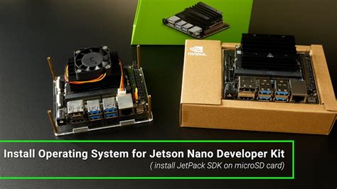Nvidia Jetson Nano Developer Kit Install Os On Microsd Card Jetpack Youtube