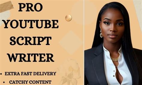 Write Youtube Script Video Script Movie Script Screenplay Writer By