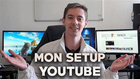 Mon Setup Pour Youtube Et Twitch Youtube
