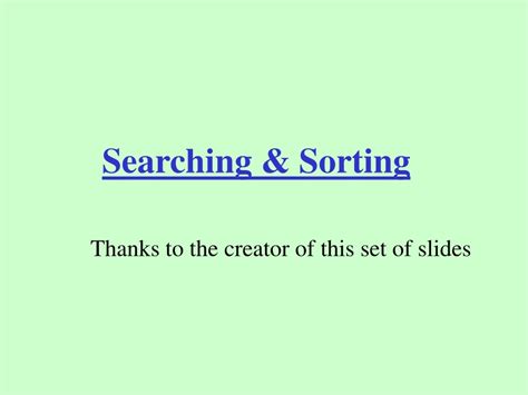 Ppt Searching And Sorting Powerpoint Presentation Free Download Id
