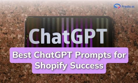 Top 10 Chatgpt Prompts For Shopify Stores Success In 2024